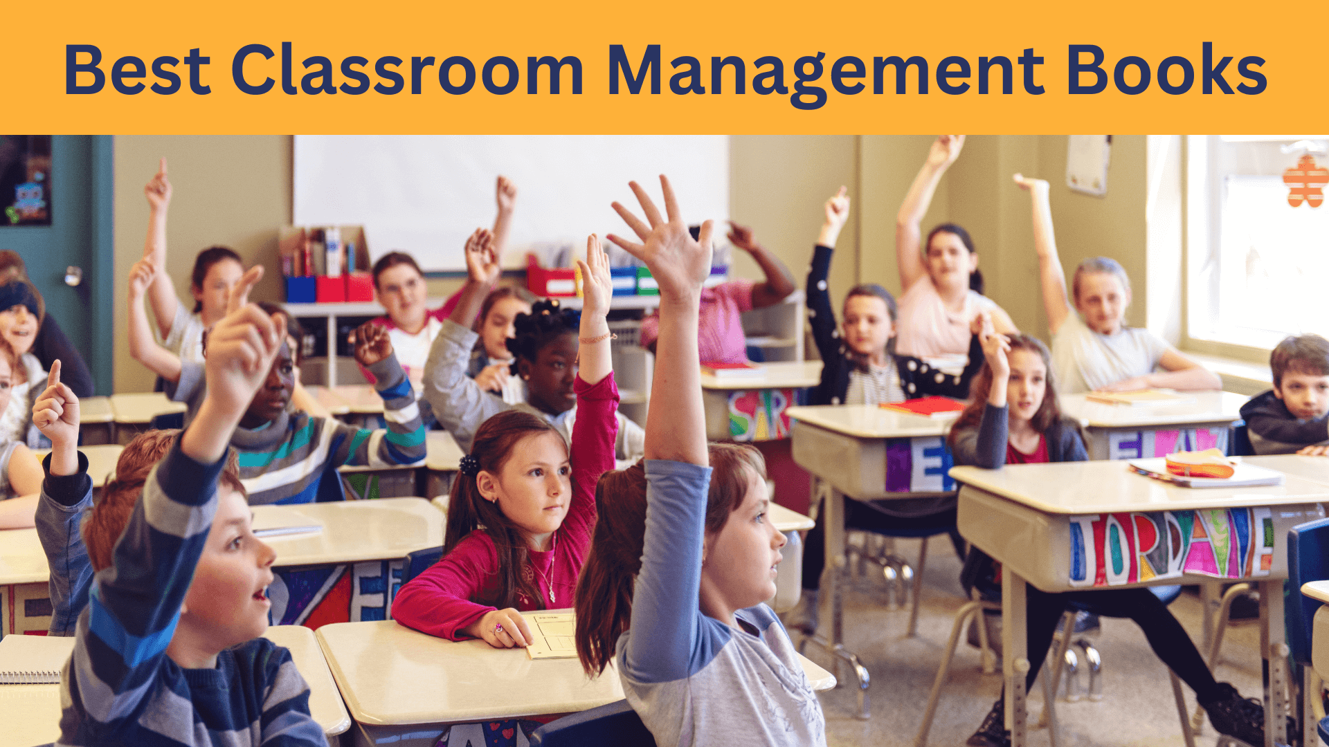 Best Classroom Management Books to improve your teaching
